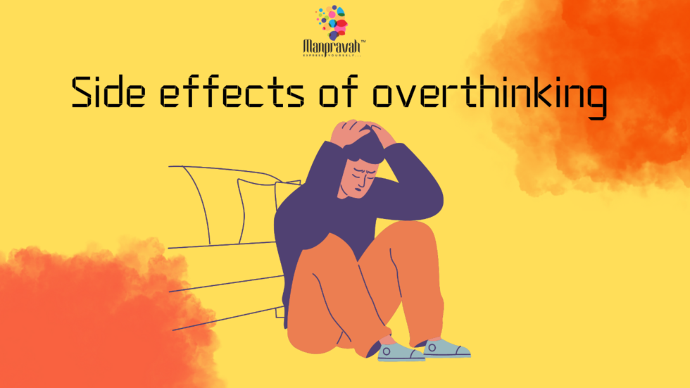 Effect of Negative thinking | Manpravah Clinic